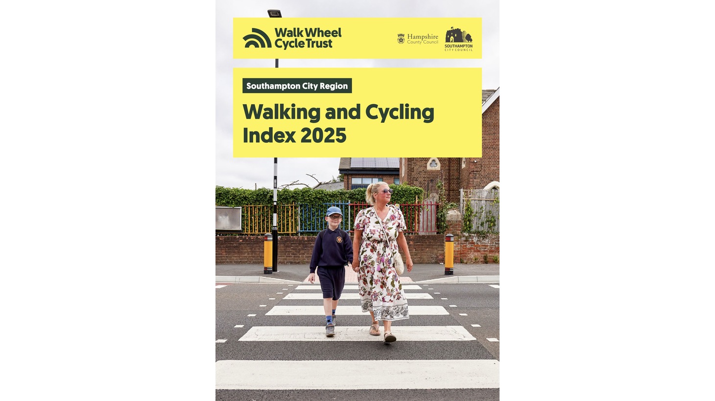 Southampton City Region Walking and Cycling Index - Walk Wheel Cycle Trust